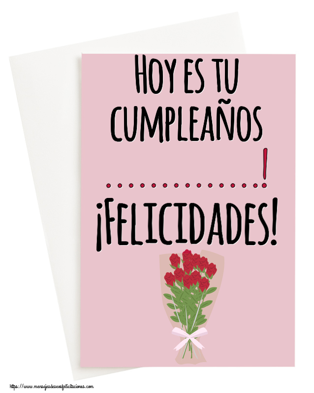 Hoy es tu cumpleaños ...! ¡Felicidades! | Crea felicitaciones ...